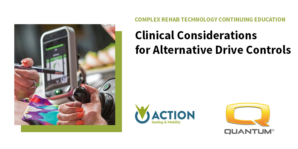 Clinical Considerations for Alternative Drive Controls
