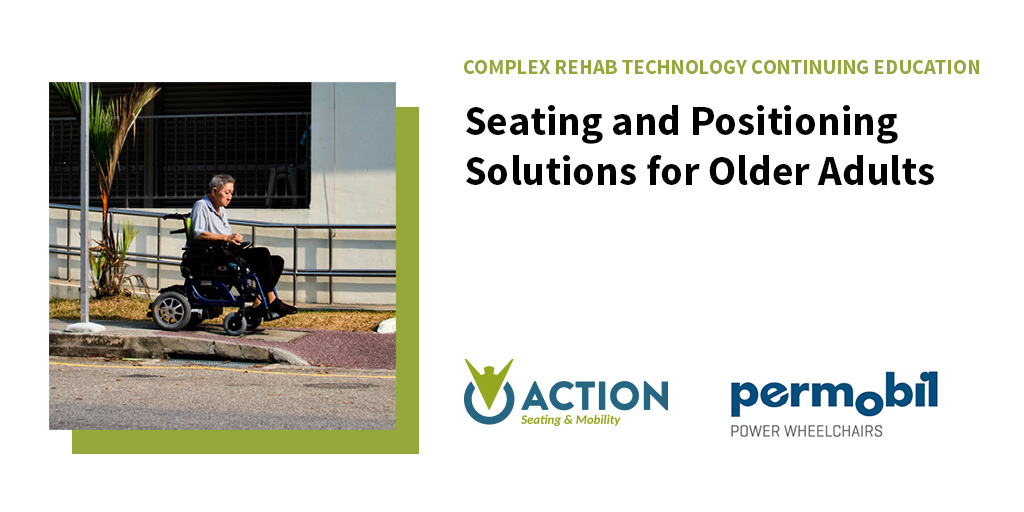 Seating and Positioning Solutions for Older Adults